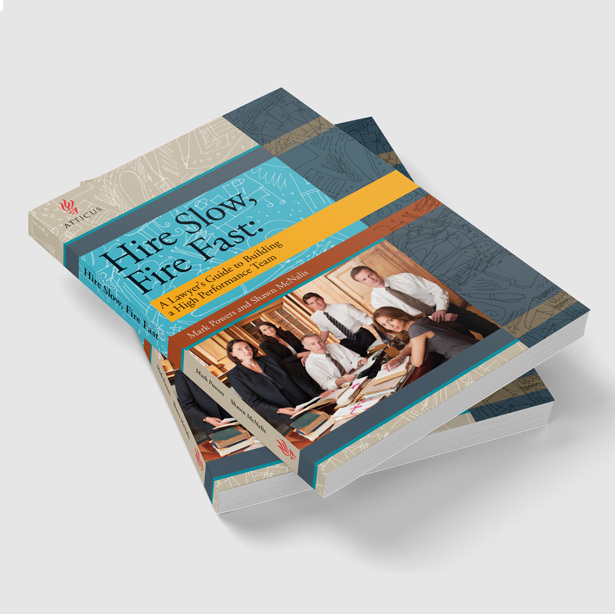 Hire Slow, Fire Fast | Atticus